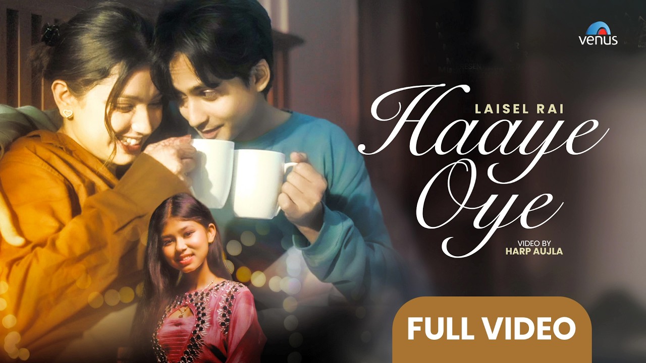 Laisel Rai - Haaye Oye - FULL VIDEO | Feat: Raman & Harsimran Kaur ...