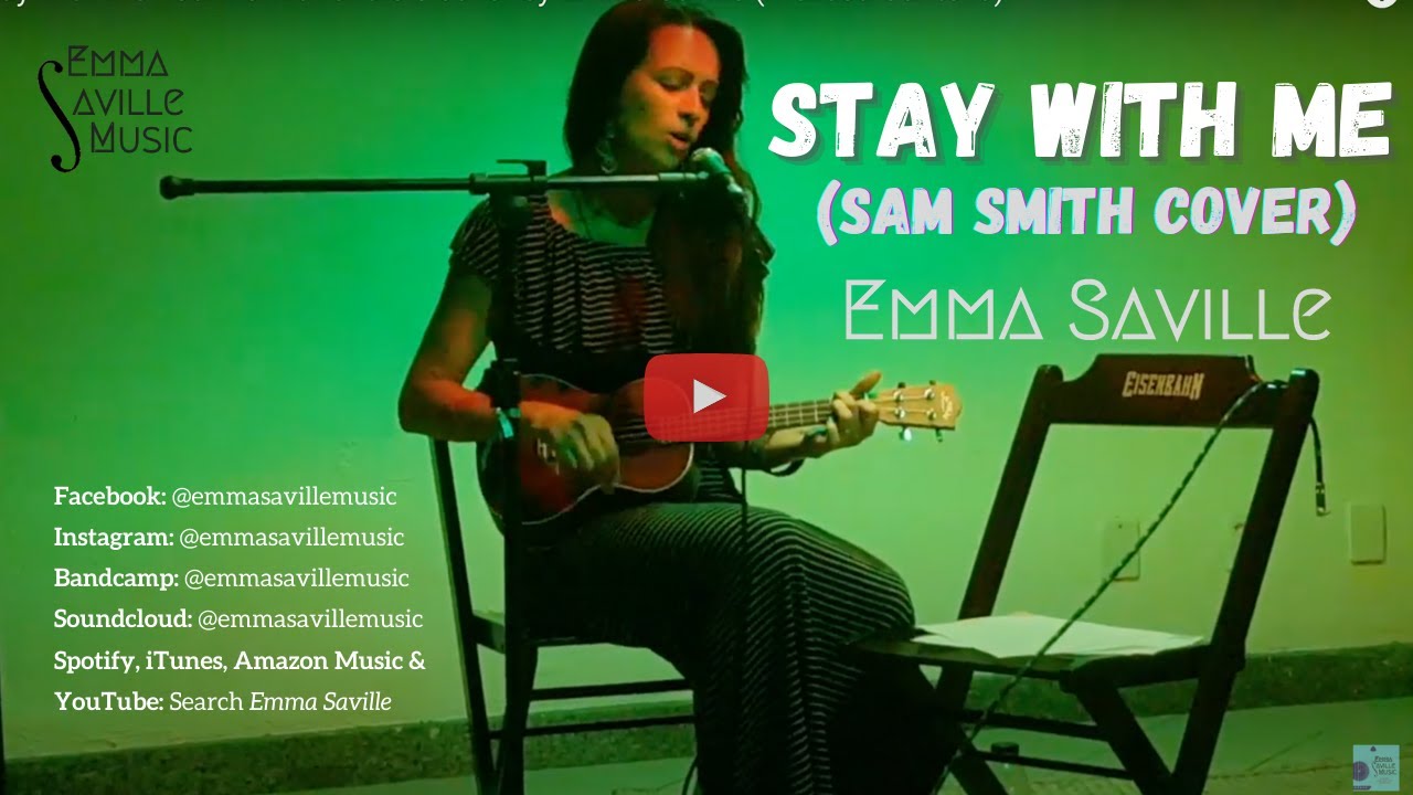 Emma Melissa Saville - Stay With Me by Sam Smith #live #ukulele cover ...