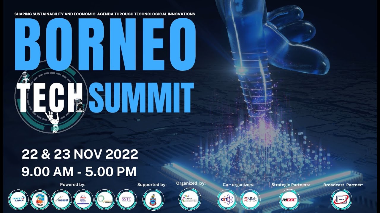 SIMPOSIUM BORNEO TECH SUMMIT 2022 - YouTube