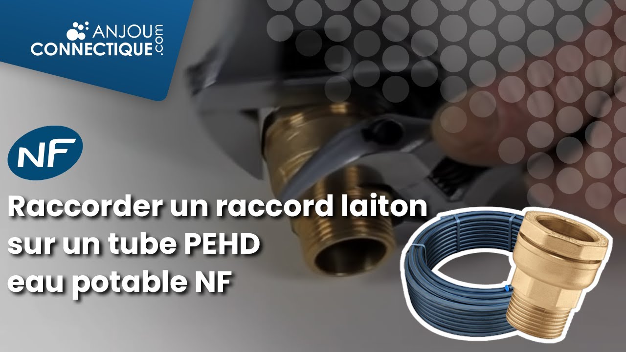 Raccorder un raccord laiton sur un tube PEHD eau potable NF - YouTube