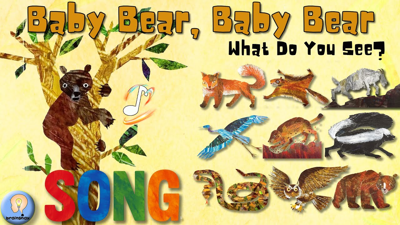 Baby Bear, Baby Bear, What Do You See? | Sing-Along Song for Kids ...