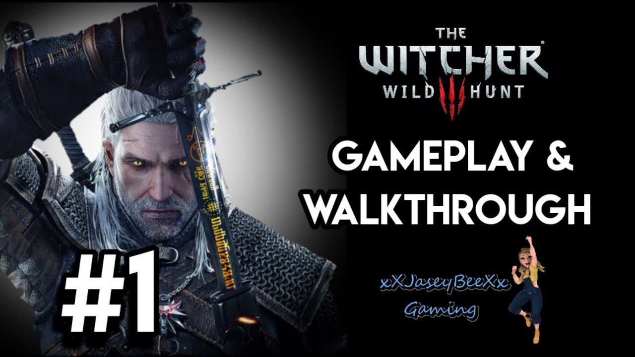 The Witcher 3 Wild Hunt #01 | Xbox One X Gameplay & Walkthrough 2020 ...
