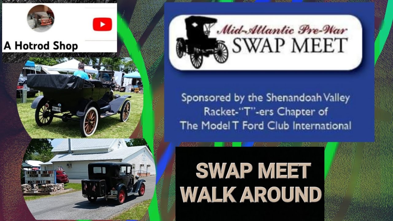 MID-ATLANTIC PRE WAR SWAP MEET MODEL A & T PRE 1953 SWAP MEET WALK ...