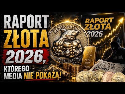 Raport Złota 2026, którego media nie pokażą! #złoto #srebro #inwestowanie 