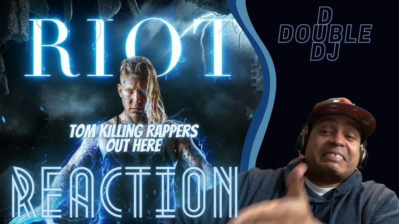 Tom MacDonald Riot Reaction - YouTube