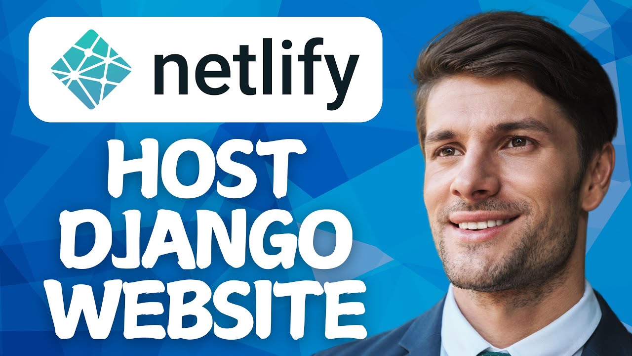 How To Host Django Website On Netlify In 2025 Youtube