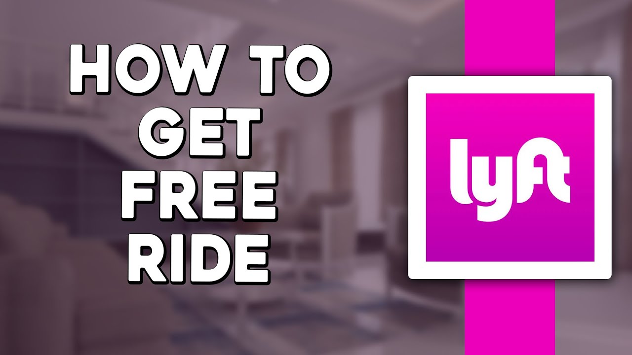 How To Get Lyft Free Ride On Lyft (Quick & Easy) - YouTube