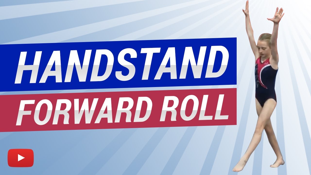 Gymnastics Handstand Forward Roll