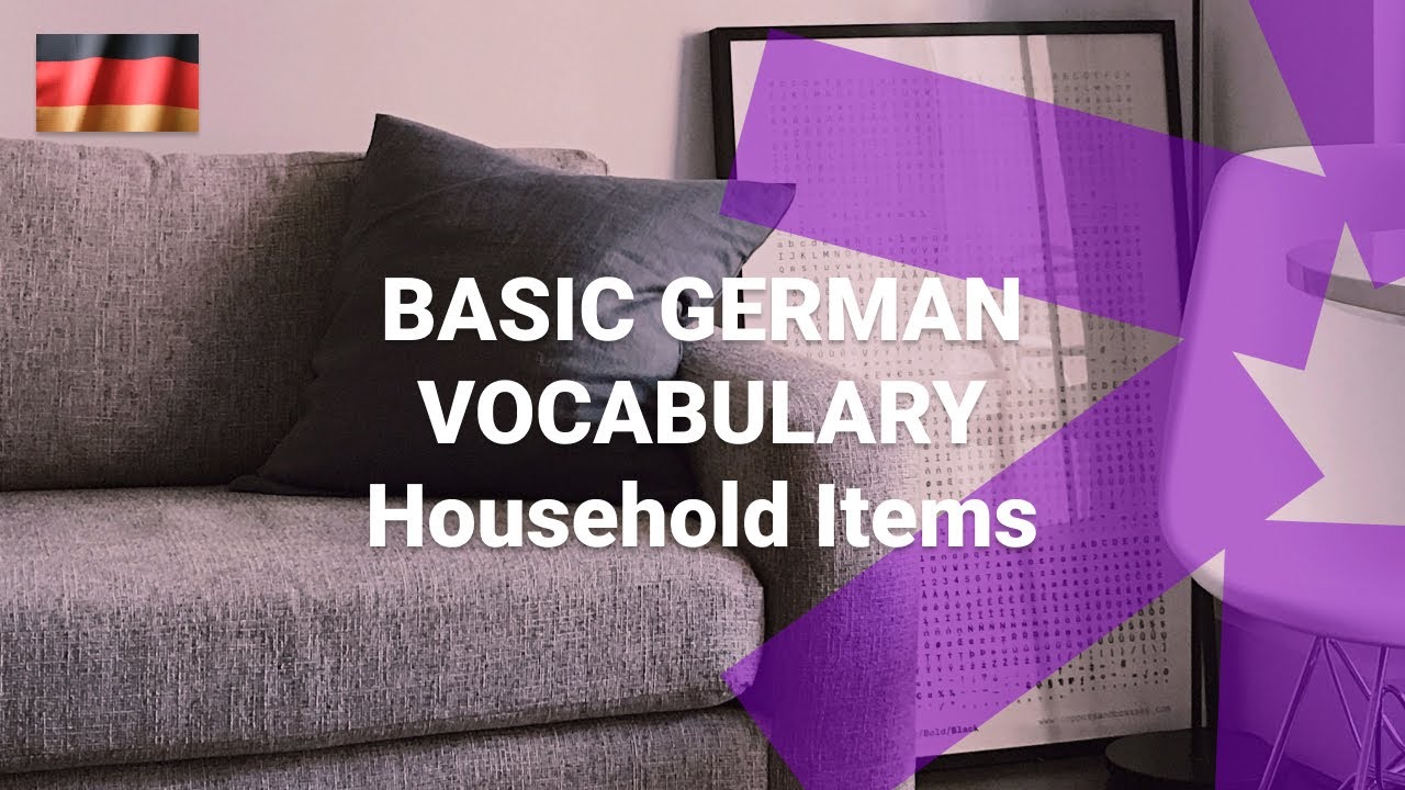 Basic German Vocabulary - What Are Some Common Household Items Called ...