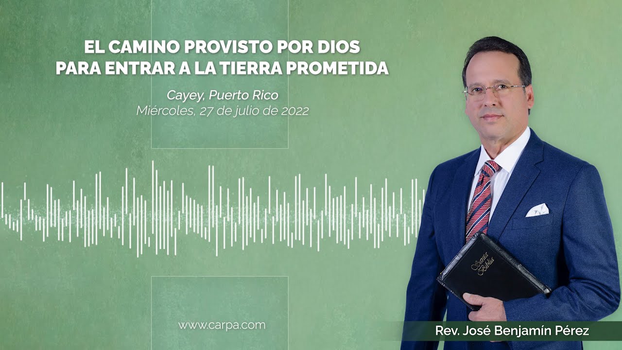 El camino provisto por Dios para entrar a la tierra prometida - YouTube