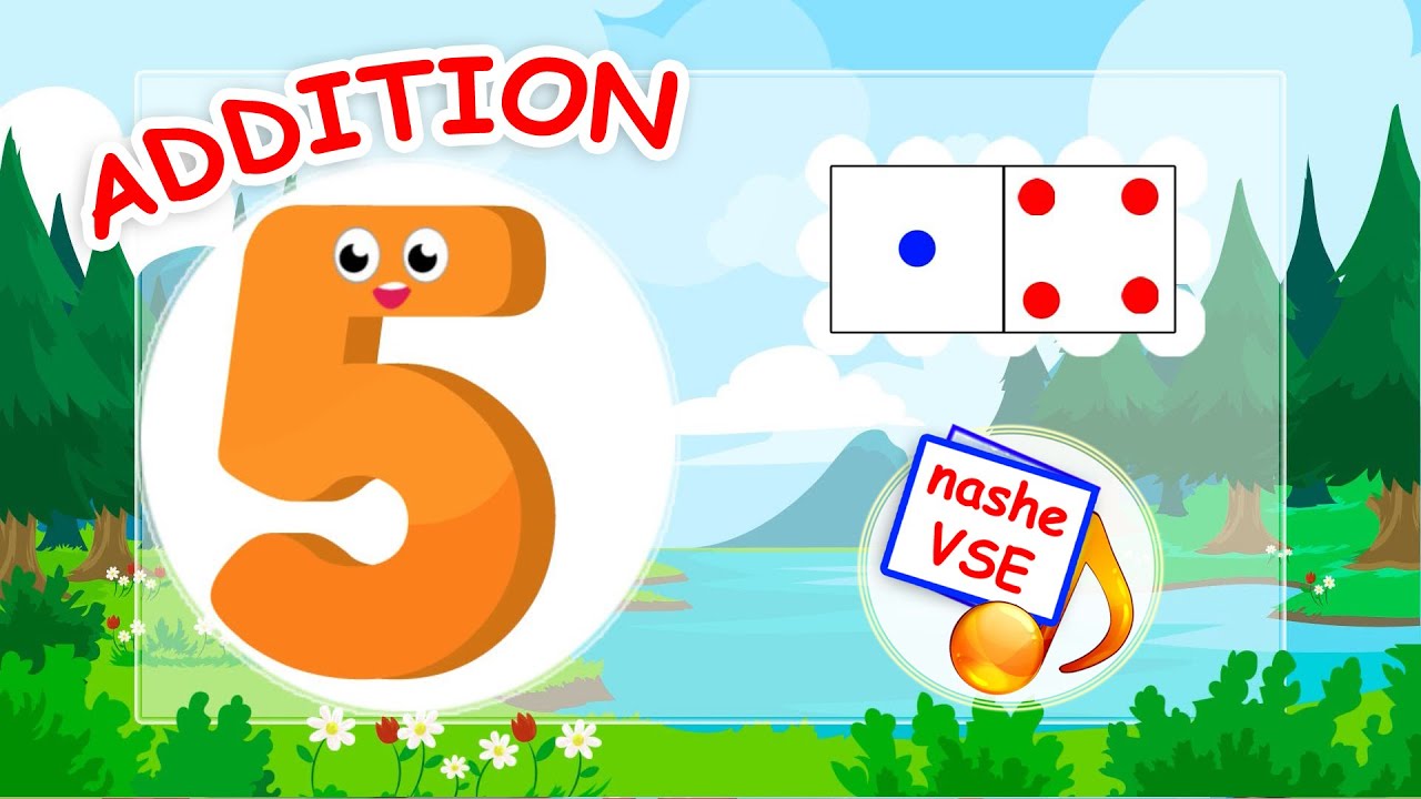 ADDITION to 5. Math for kids. YarMin St. - YouTube