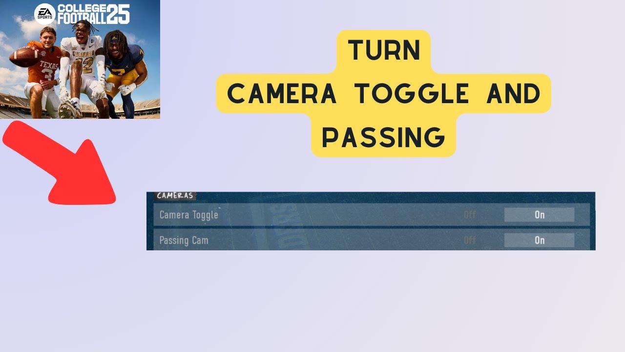 How to Turn on and off Camera Toggle and Passing Cam in College ...