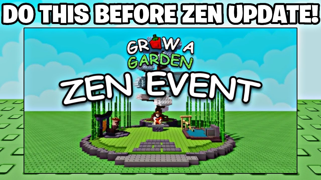 5 Things You Need To Do in The ZEN EVENT UPDATE in Grow A Garden - YouTube