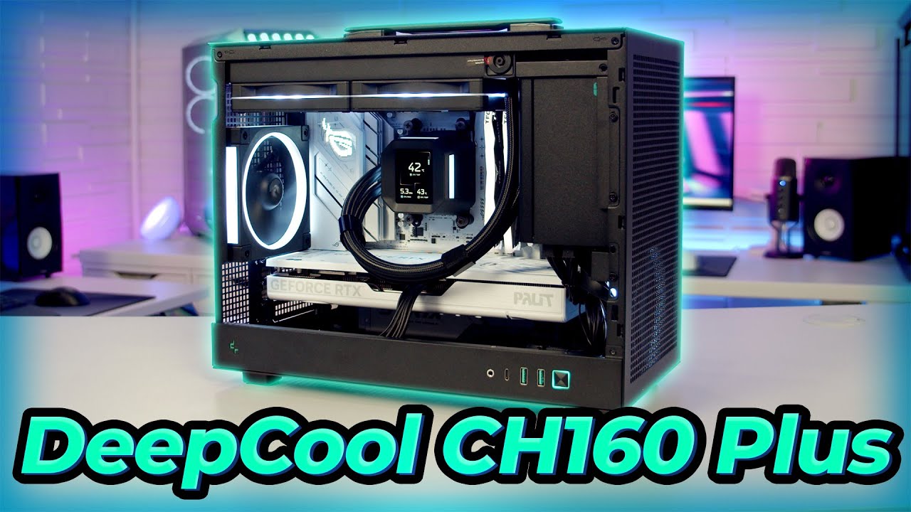 DeepCool CH160 Plus Build - YouTube