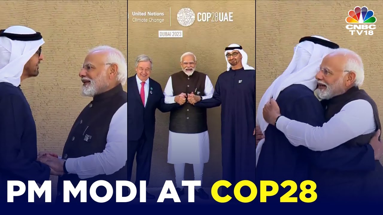 COP28 Summit | PM Modi Arrives At COP28 Venue In Dubai | Climate Change ...