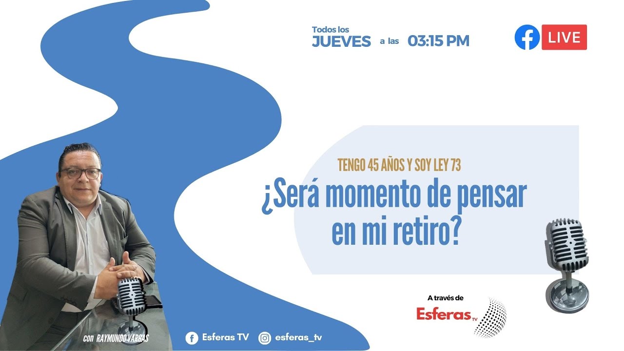 Emisión 20: ¿Será momento de pensar en mi retiro? | LA RECTA FINAL ...