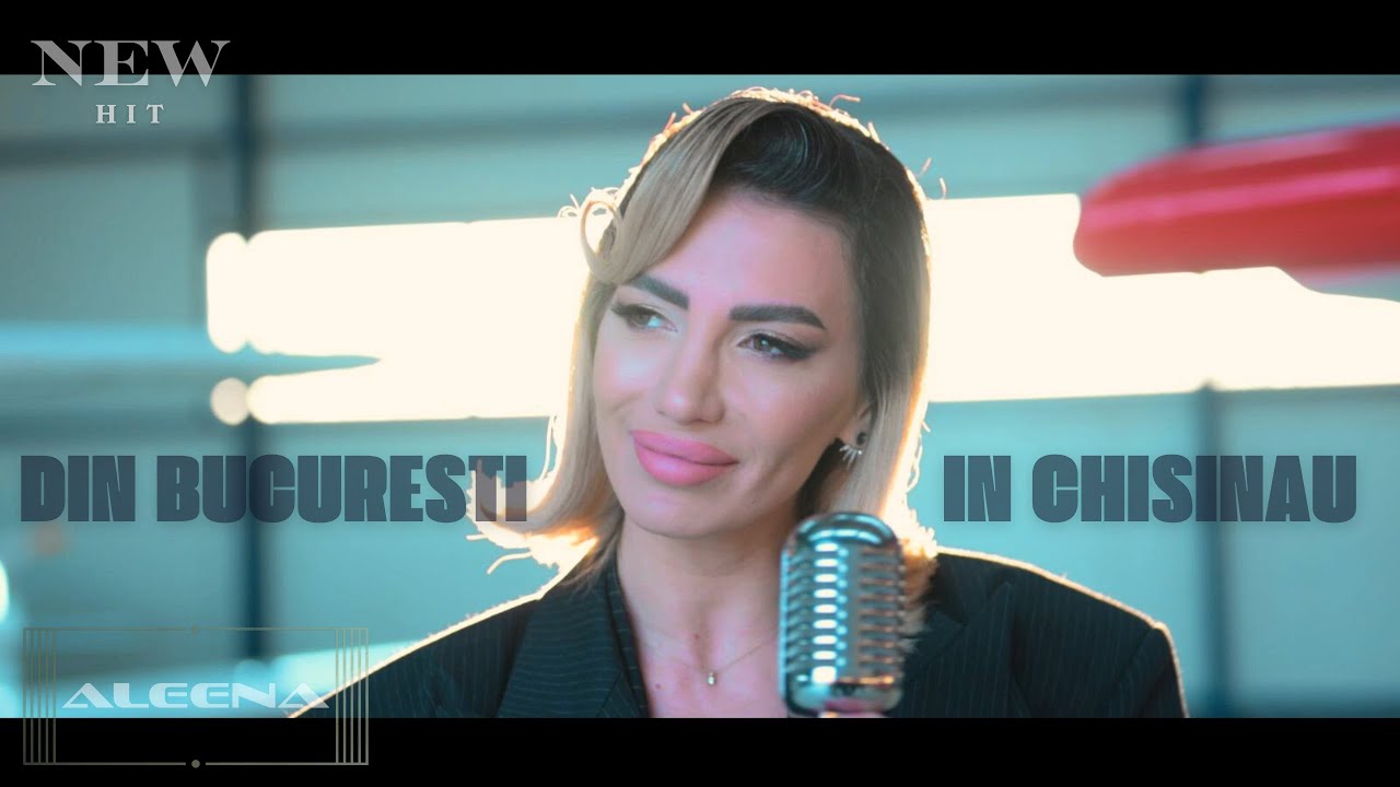 Aleena - Din Bucuresti in Chisinau ️ (official video) 🛩️ - YouTube