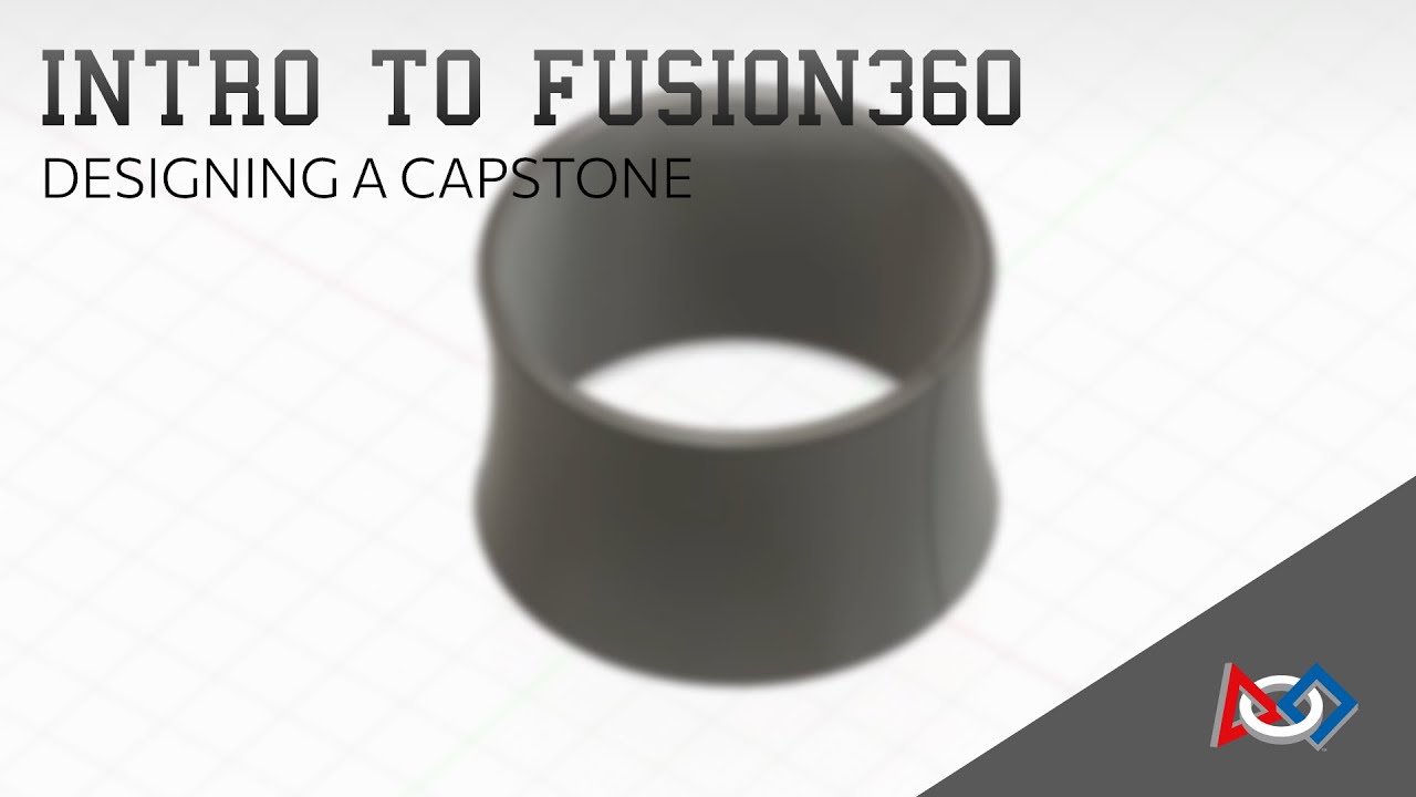 Intro to Fusion 360 | Designing a Capstone - YouTube