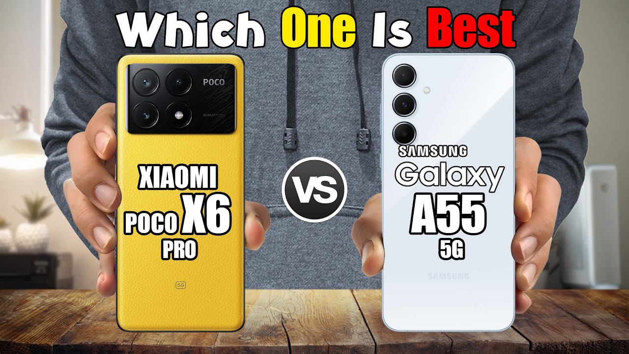 XIAOMI POCO X6 PRO vs SAMSUNG GALAXY A55 5G - YouTube