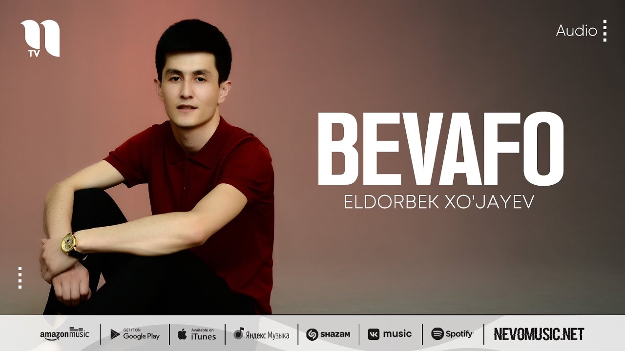 Eldorbek Xo'jayev - Bevafo (audio 2022) - YouTube