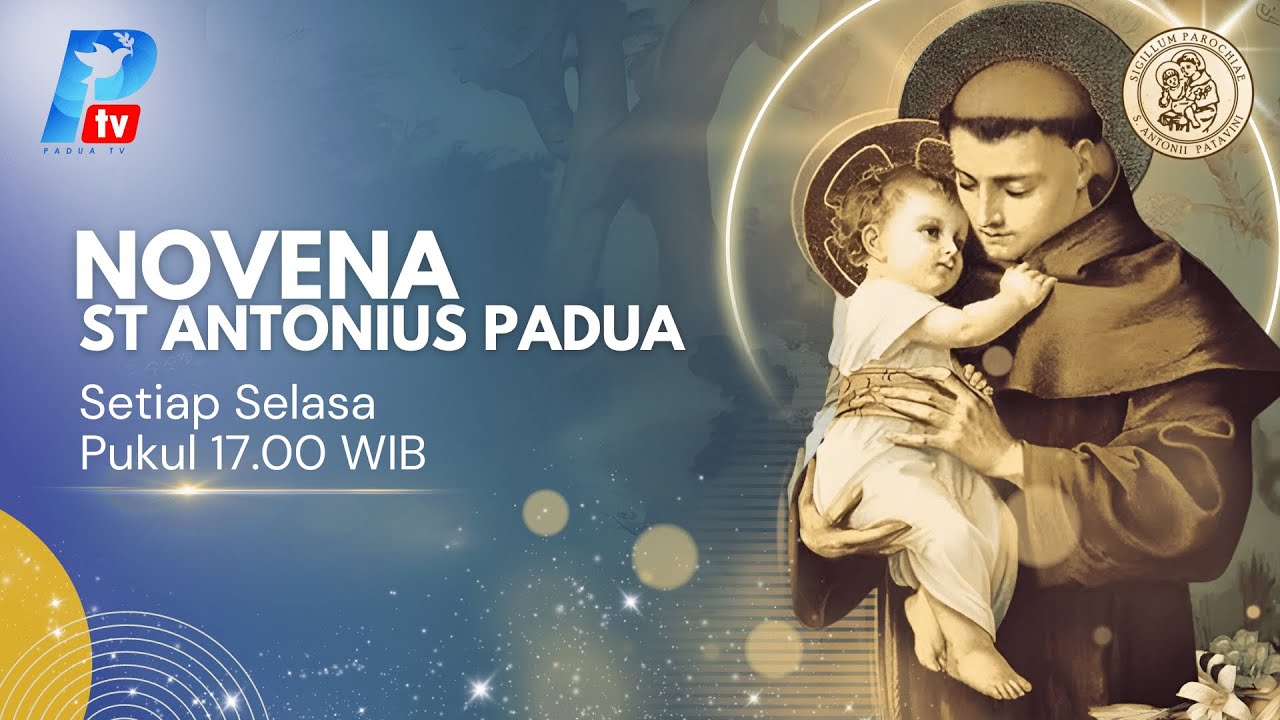 Novena Santo Antonius Padua - Hari 1, Selasa 18 Juni 2024 - Misa 17.00 - YouTube