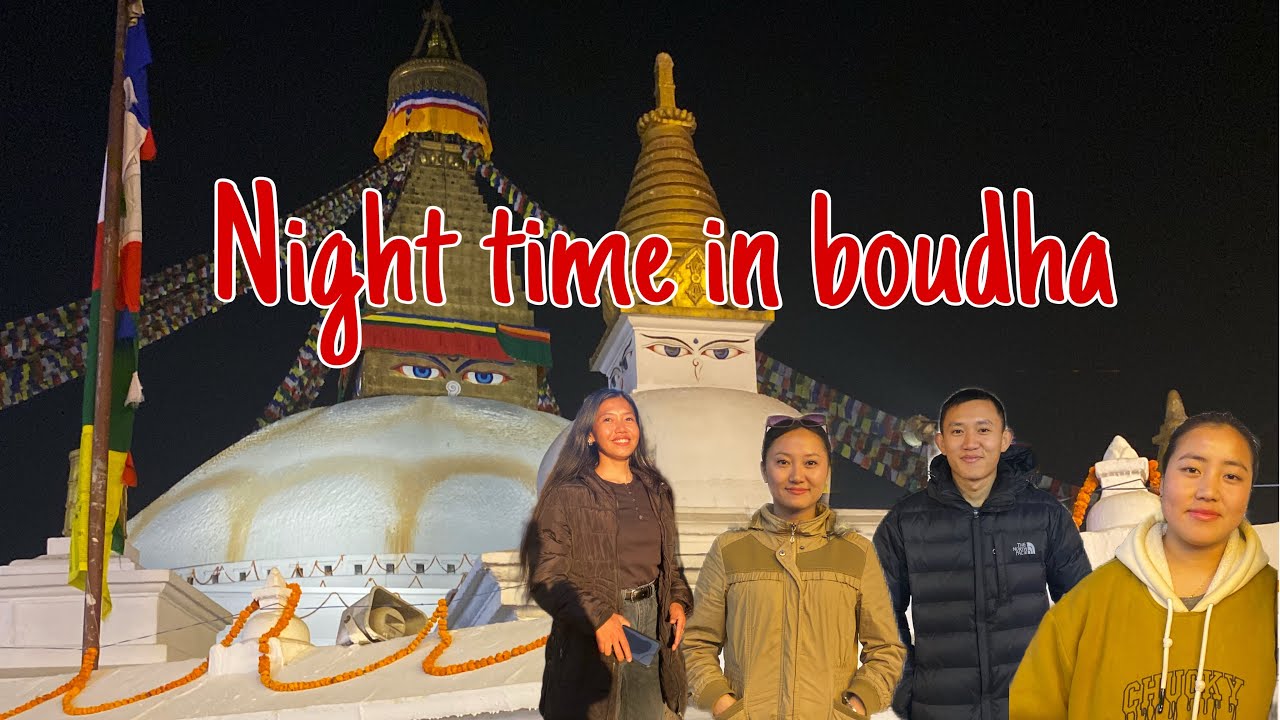 NIGHT TIME IN BOUDHA 😂// BOUDHA MA KASTO VAYO TW RAT?😳🥵// HAMI KO KO ...
