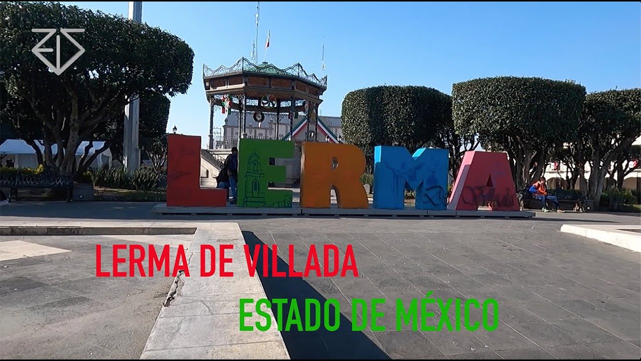 Lerma de Villada, Estado de México. - YouTube