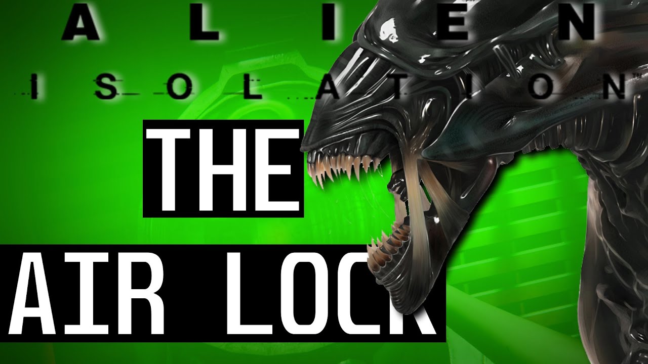 The Air Lock | Alien Isolation - Part - 5 - YouTube