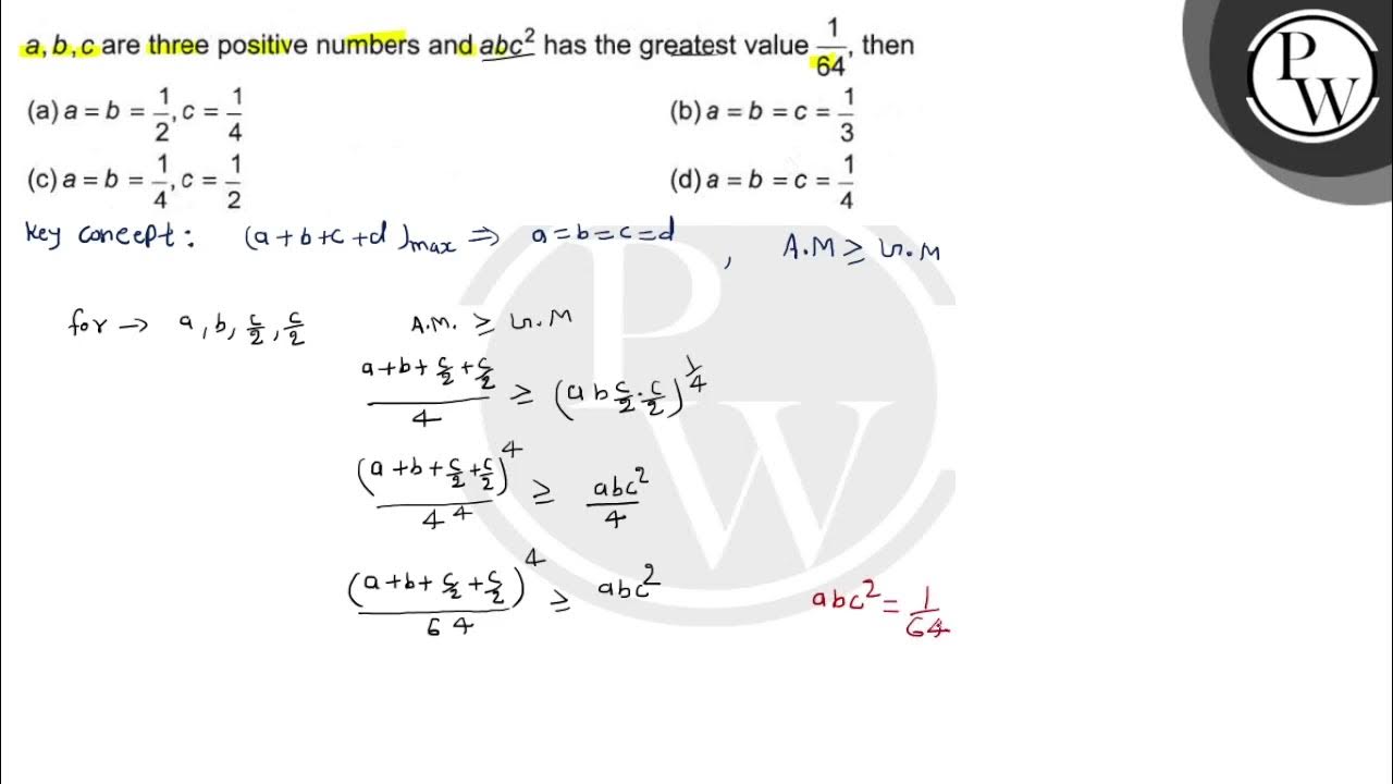 \( a b, c \) are three positive numbers and \( a b c^{2} \) has the... - YouTube