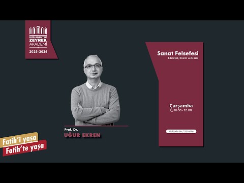 Sanat Felsefesi (Edebiyat, Resim ve Müzik) : Birinci Ders