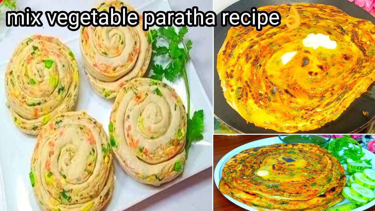 mix vegetable paratha recipe | Easy Quick Tasty & healthy paratha ...