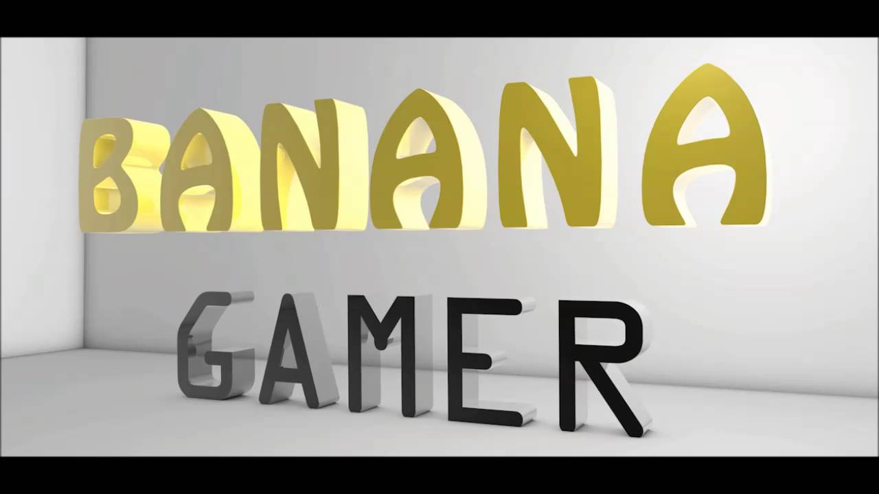Intro 3D Banana Gamer - YouTube