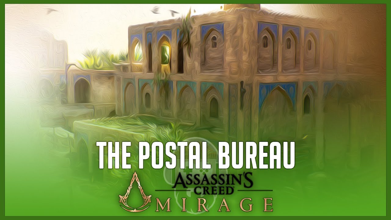 The Postal Bureau | Assassin's Creed Mirage [4k - Walkthrough/Gameplay ...