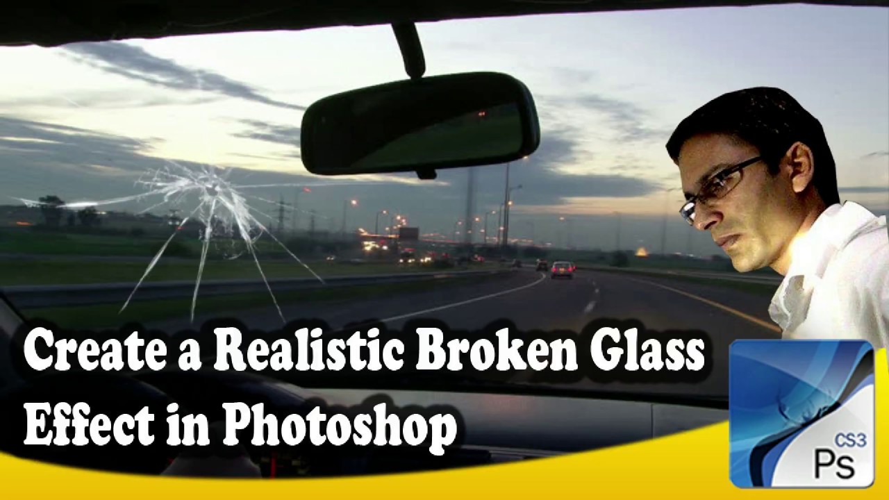Create a Realistic Broken Glass Effect in Photoshop CS3, | please watch ...