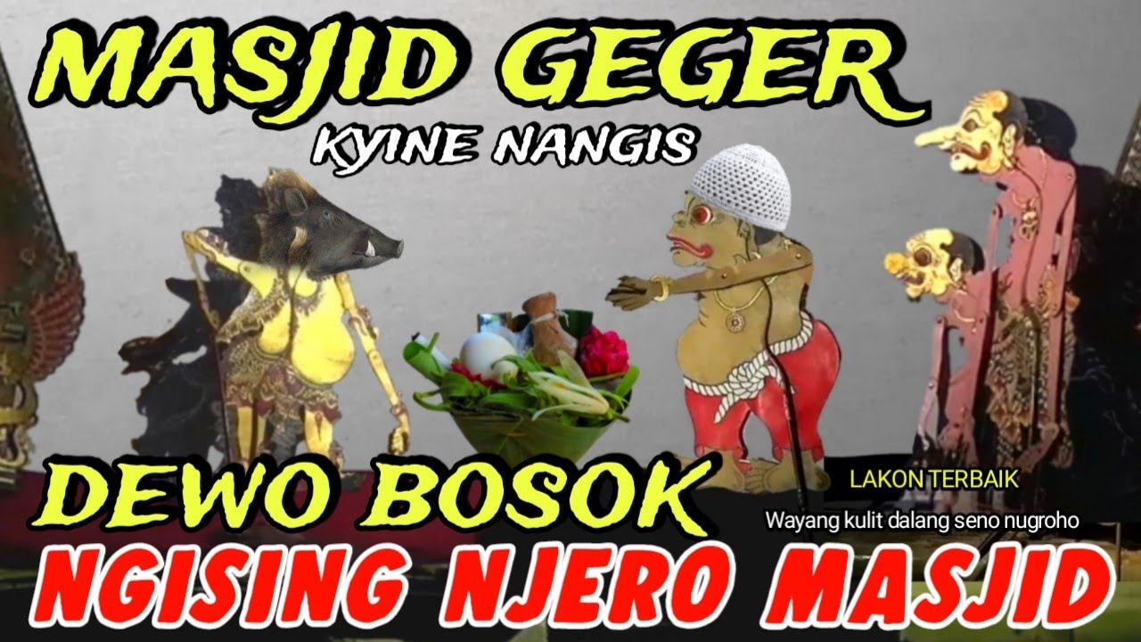 BAGONG NGISING GEGERNE MEJID,,PAGELARAN WAYANG KULIT DALANG SENO ...