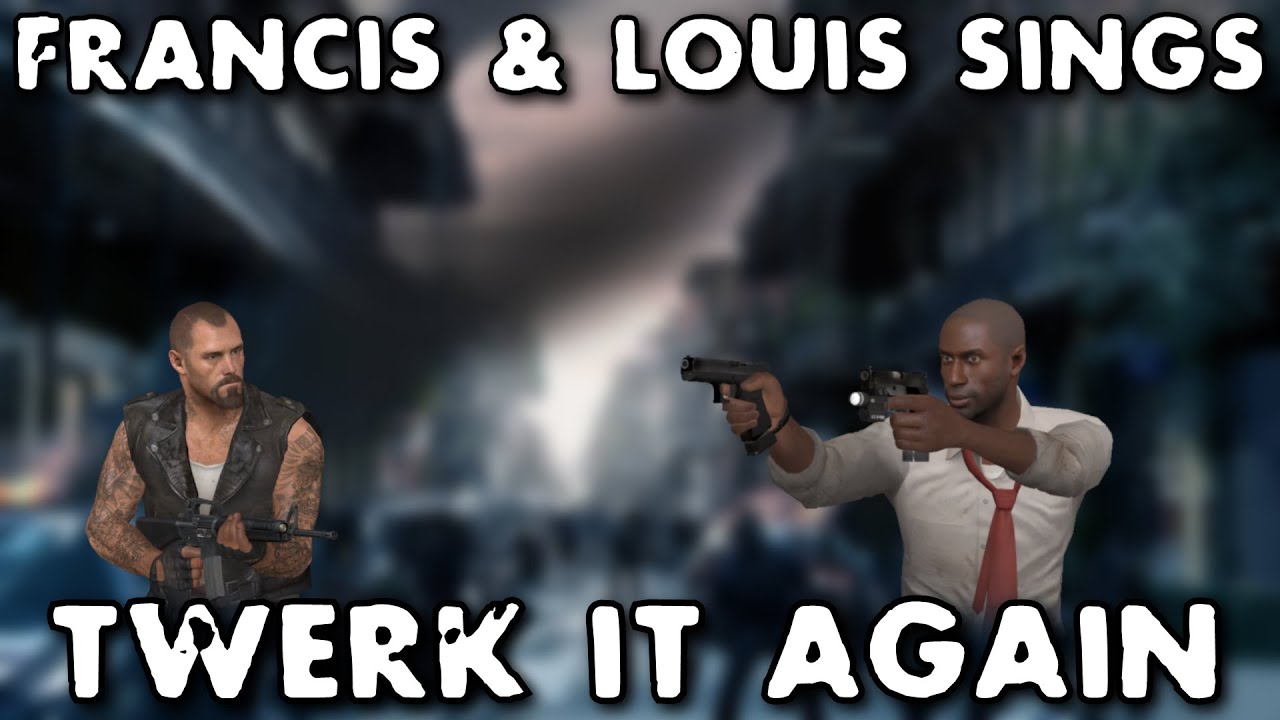 Francis and Louis from L4D1 Sings Twerk It Again [AI COVER] - YouTube