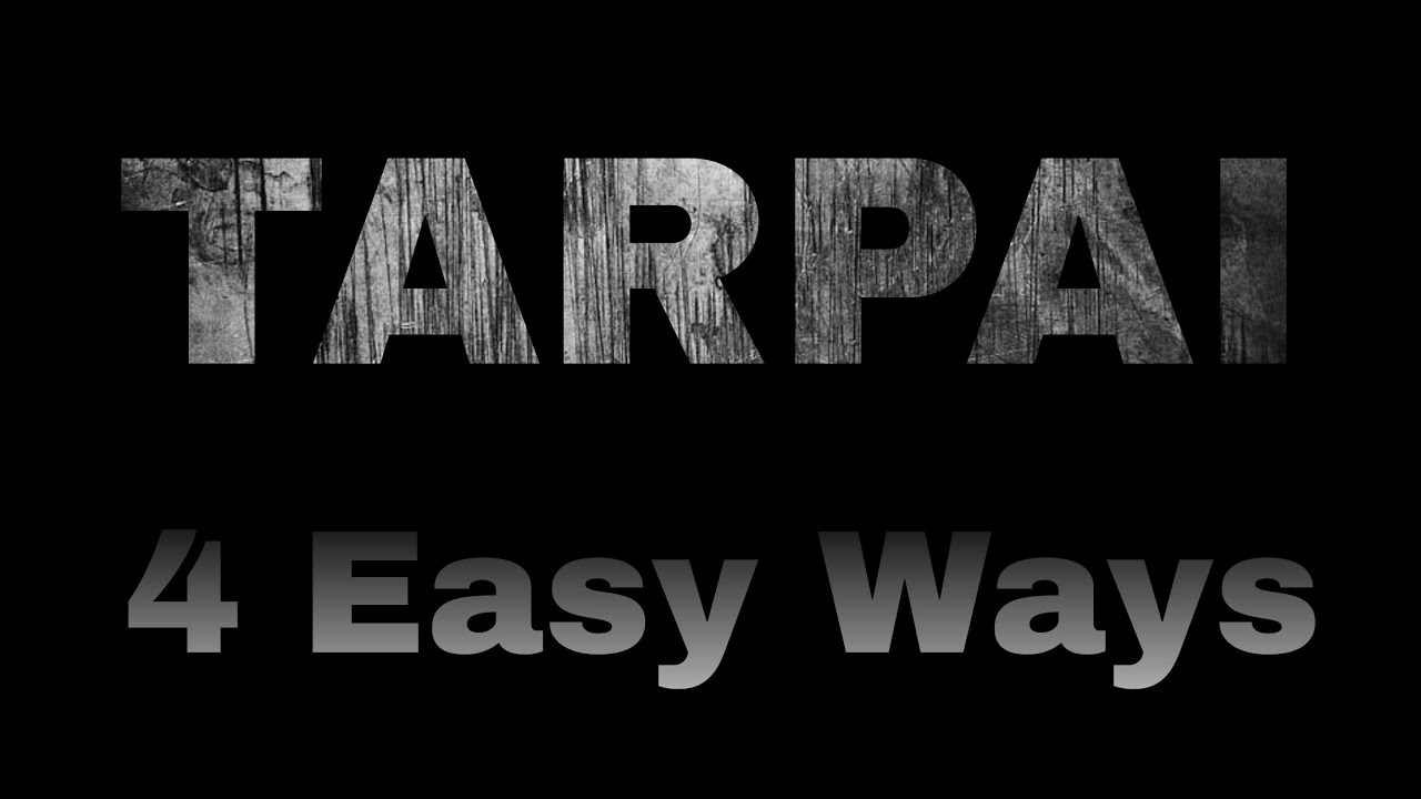 4 Easy Ways to do tarpai / Not every seen before - YouTube