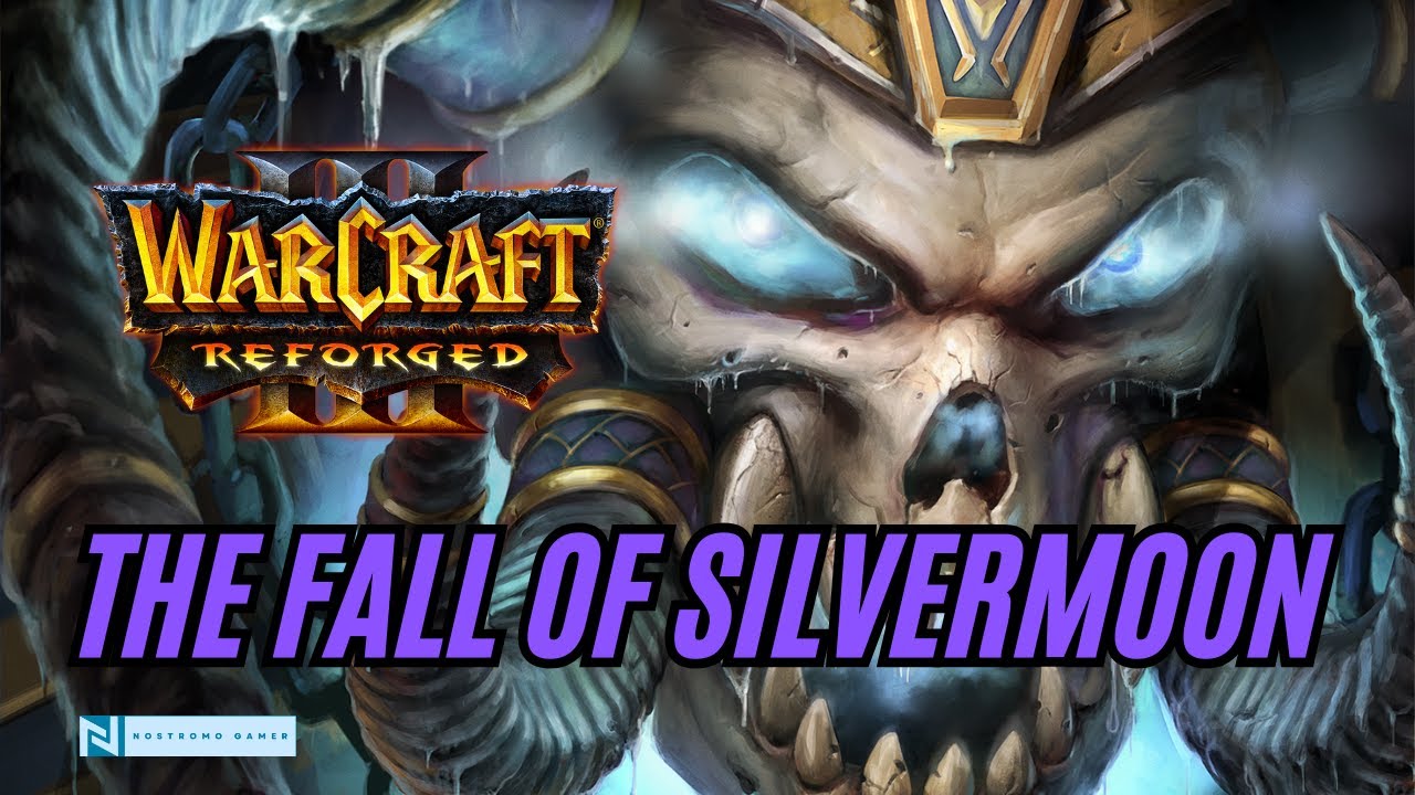 Warcraft III Reforged: The Fall of Silvermoon - Hard | Chapter Five ...