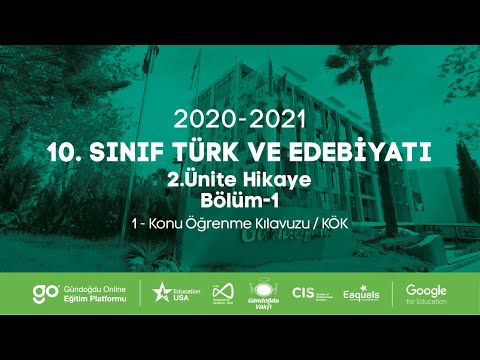 2020-2021 10. Sınıf Türk Dili ve Edebiyatı E10001-2.Ünite Hikaye Bölüm-1 | Anlatan Veysel Altuntaş