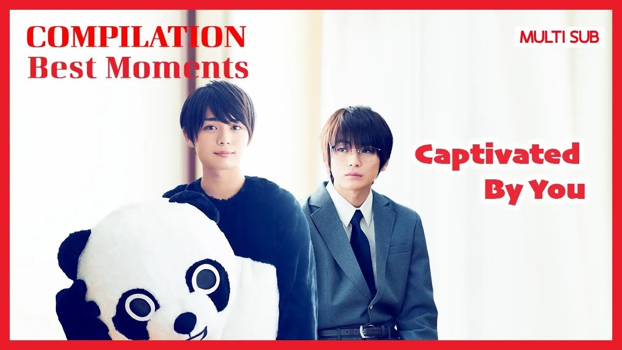 ENG SUB MULTI [Compilation] Best Moments | Captivated by You - YouTube