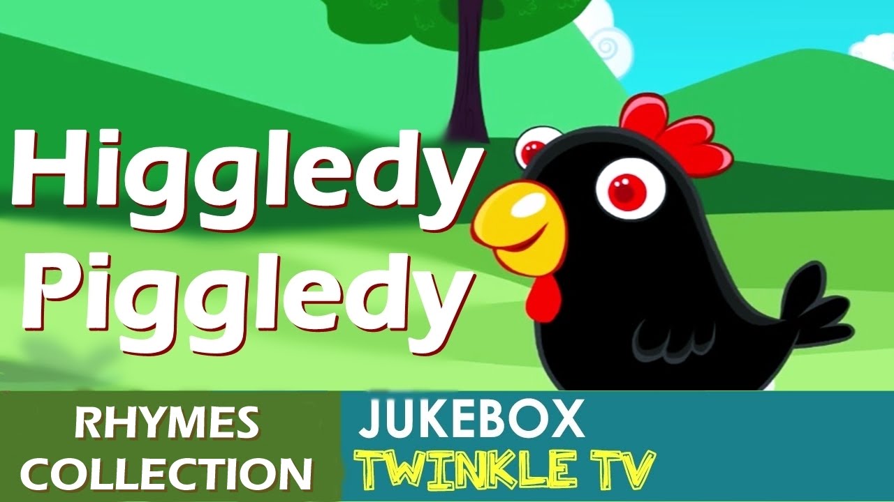 'Higgledy Piggledy My Black Hen' Nursery Rhyme | Twinkle Tv - YouTube