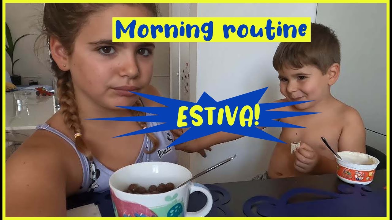 LA MIA MORNING ROUTINE ESTIVA - YouTube