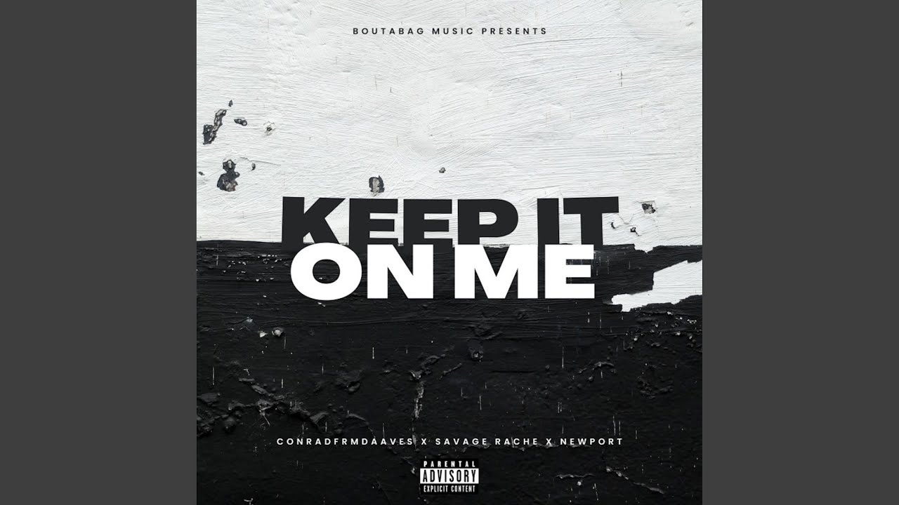 Keep It on Me - YouTube
