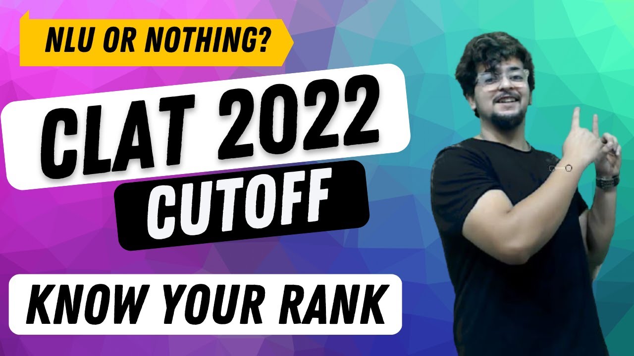 CLAT UG Cut Off Marks 2022 | CLAT 2022 Cutoff Analysis | CLAT POINT ...