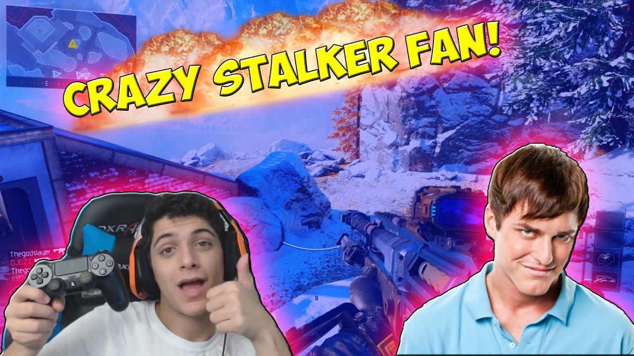 CRAZY STALKER FAN! W/BO3 GAMEPLAY (SCARY LIFE STORY) - YouTube