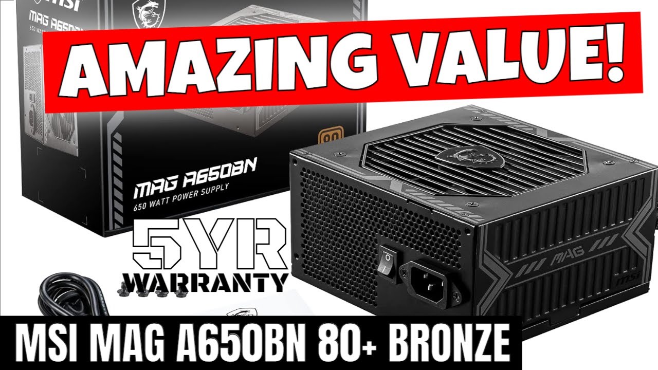 BEST Budget PC Power Supply MSI MAG A650BN 80+ Bronze 5 Year Warranty ...