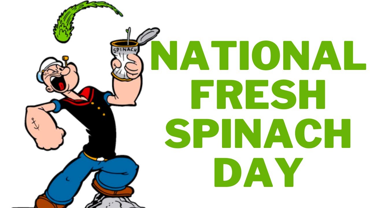 national fresh spinach day - YouTube
