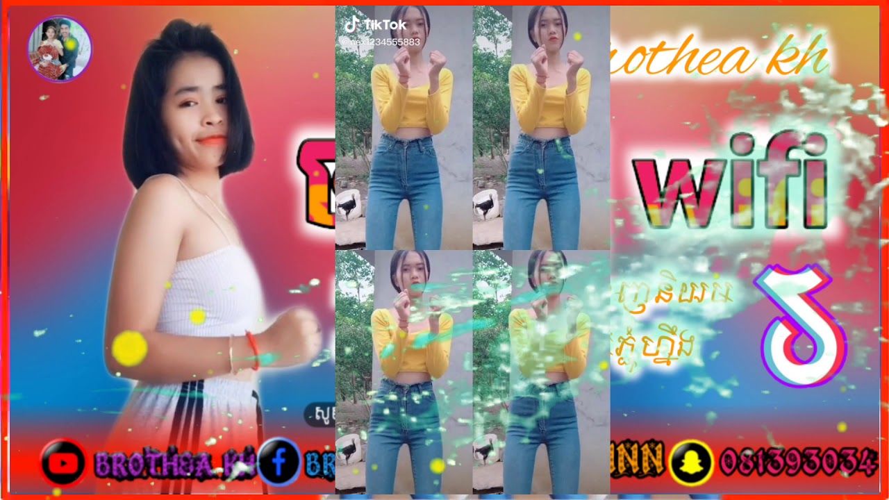 🎵🇰🇭Remix 2021💥ចង់សុំWi fi🔥New song bok khop🎃Brothea kh - YouTube