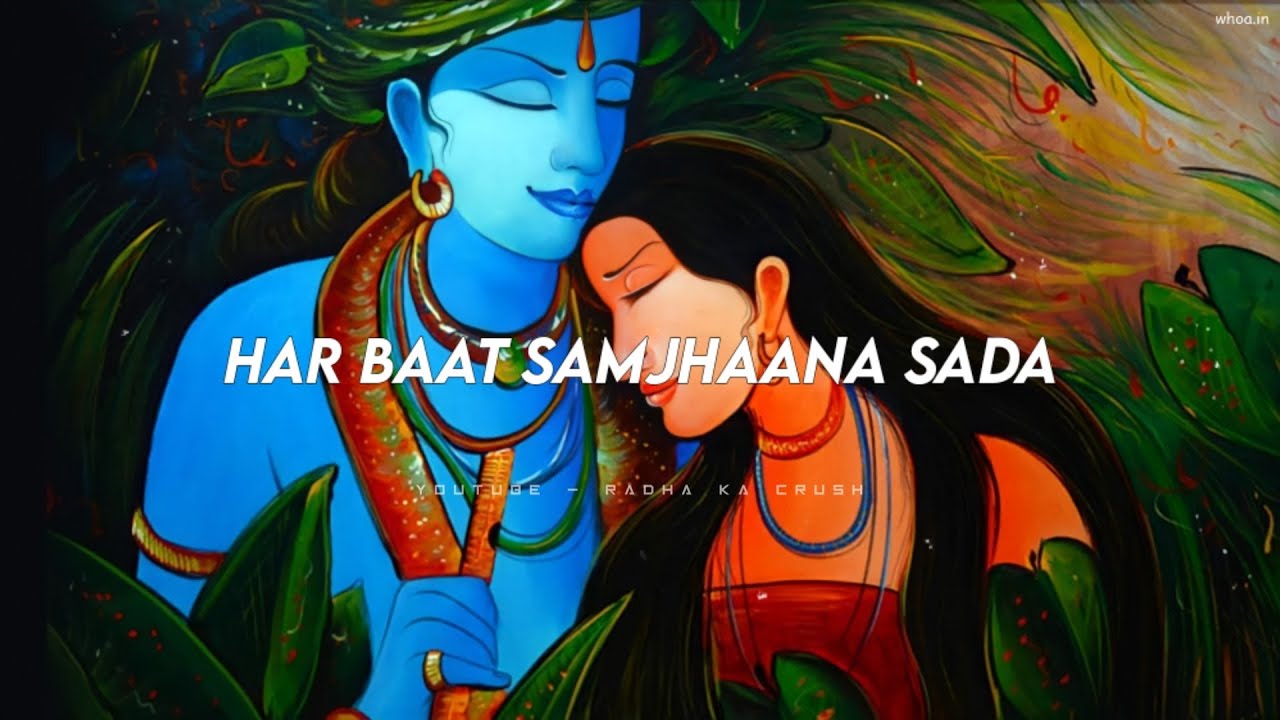Har Baat Samjhana Sada Sambhav Nahi Radhe Whatsapp Status | Radhe ...
