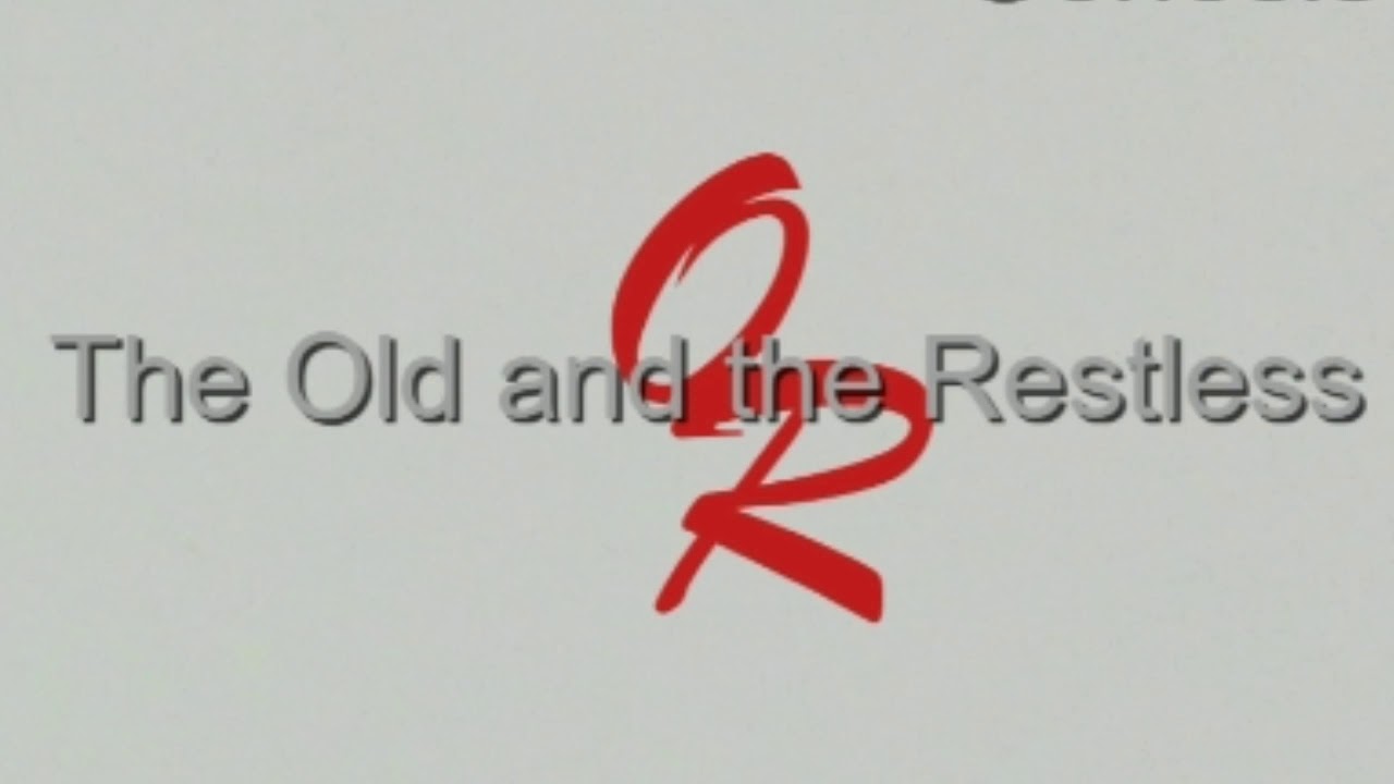 THE OLD AND THE RESTLESS - YouTube